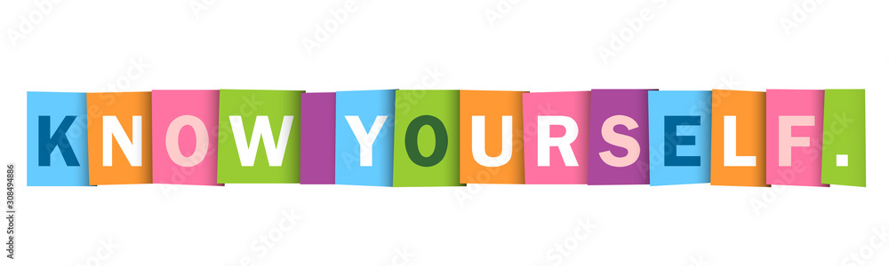 Vetor de KNOW YOURSELF. colorful vector typography banner do Stock ...