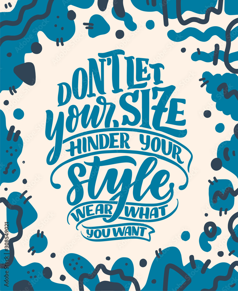 Body positive lettering slogan for fashion lifestyle design. Motivation ...