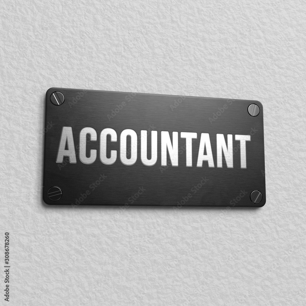 Accountant identification nameplate. Job title. Door sign. 3d ...