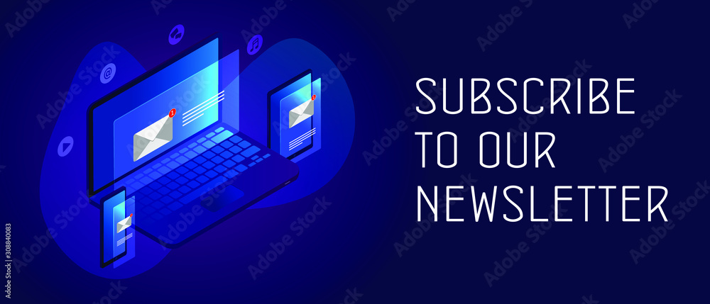Subscribe to our newsletter concept. Isometric laptop, tablet and ...