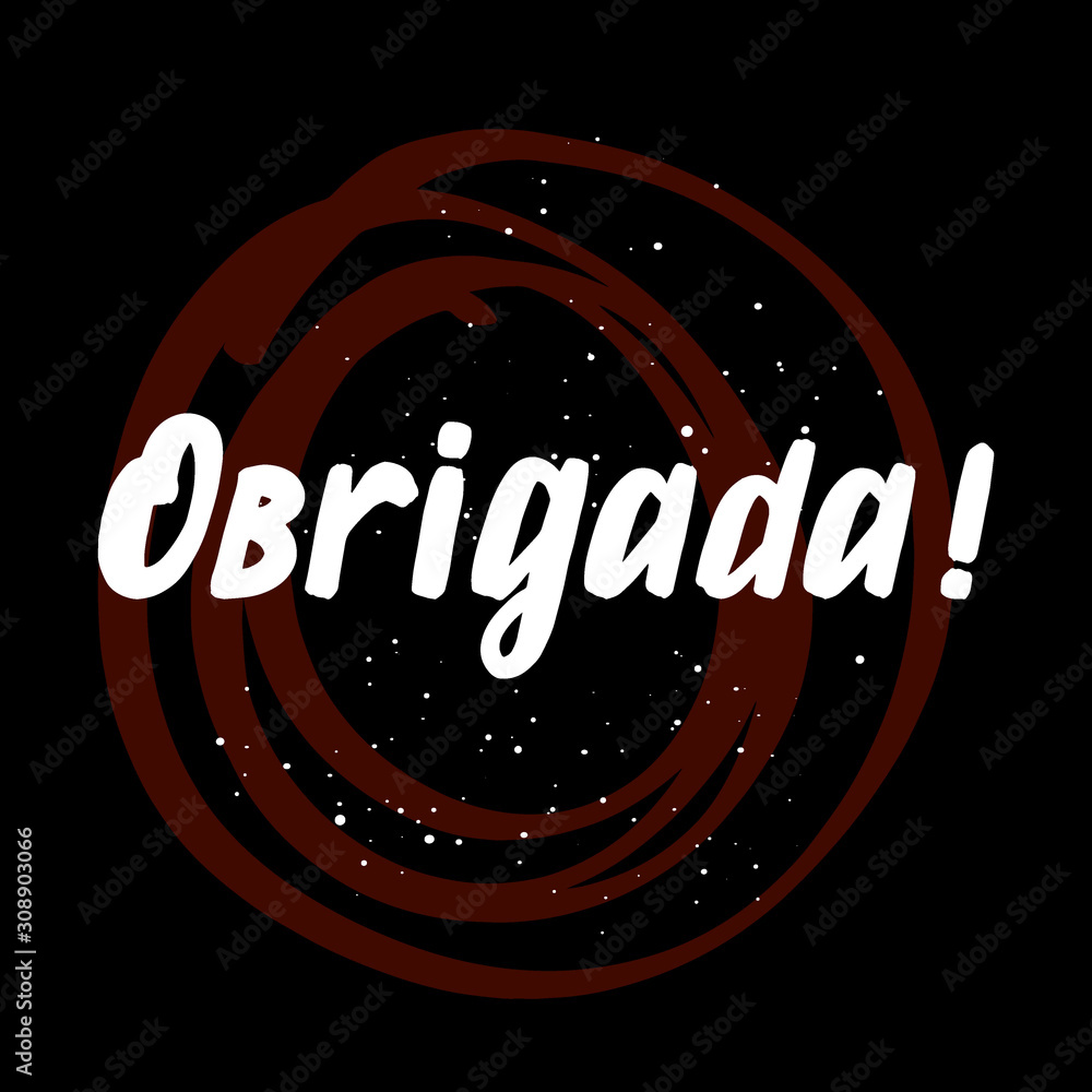 Obrigada brush paint hand drawn lettering on black background with ...