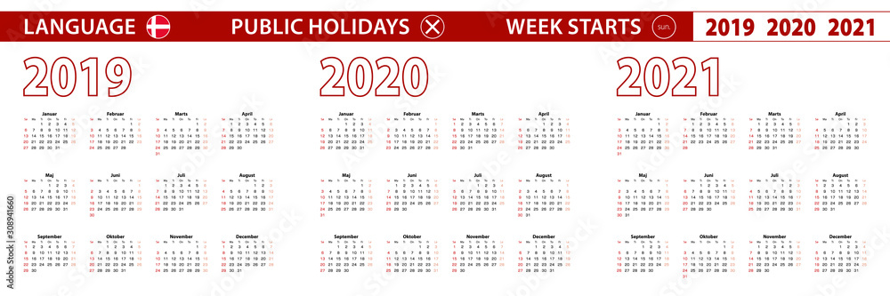 2019, 2020, 2021 year vector calendar in Danish language, week starts ...