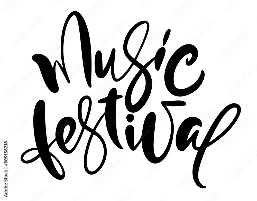 Handdrawn conceptual vector calligraphic text Music Festival. Lettering ...