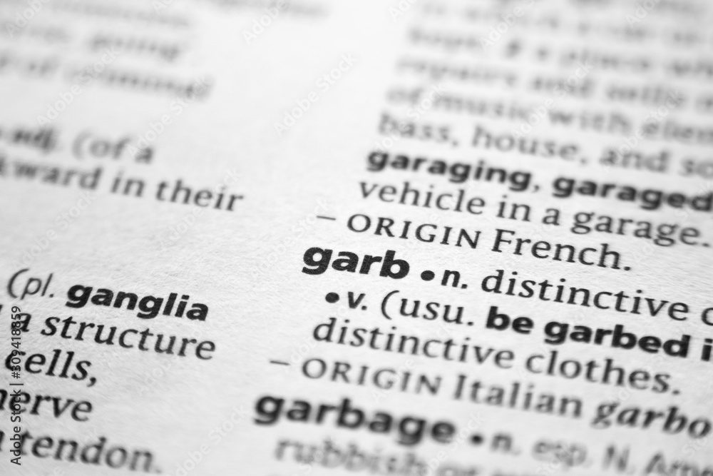 Word or phrase Garb in a dictionary. Stock Photo | Adobe Stock