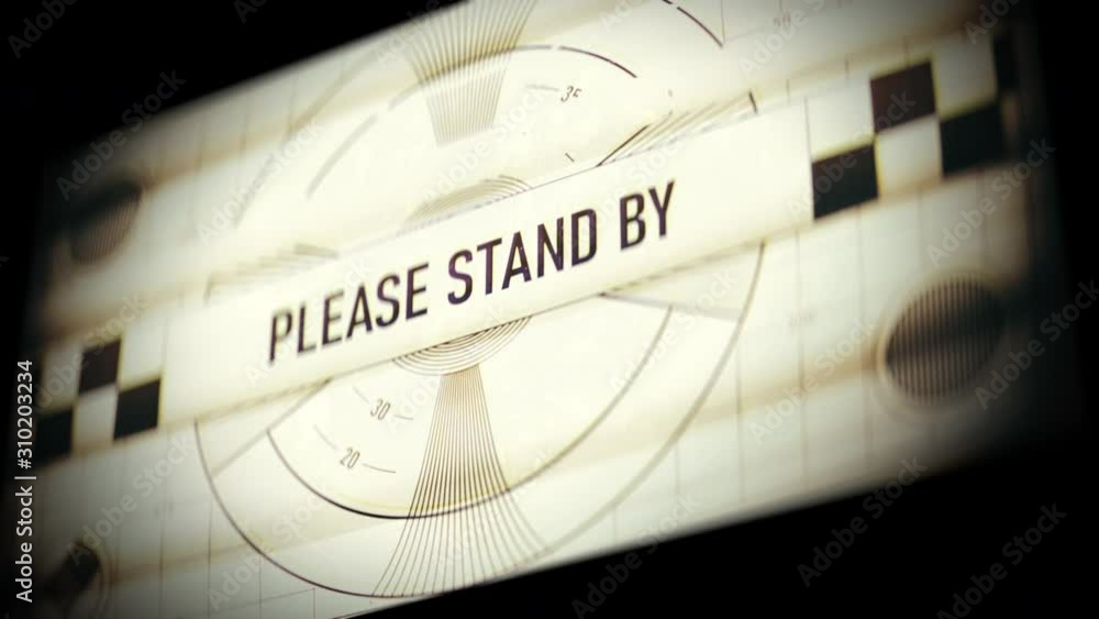 Vintage TV screen with Please stand by text, no broadcast, no signal ...