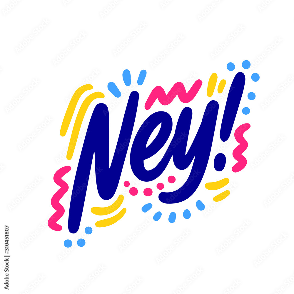 Ney! Lettering for banner, poster and sticker concept with Korean text ...