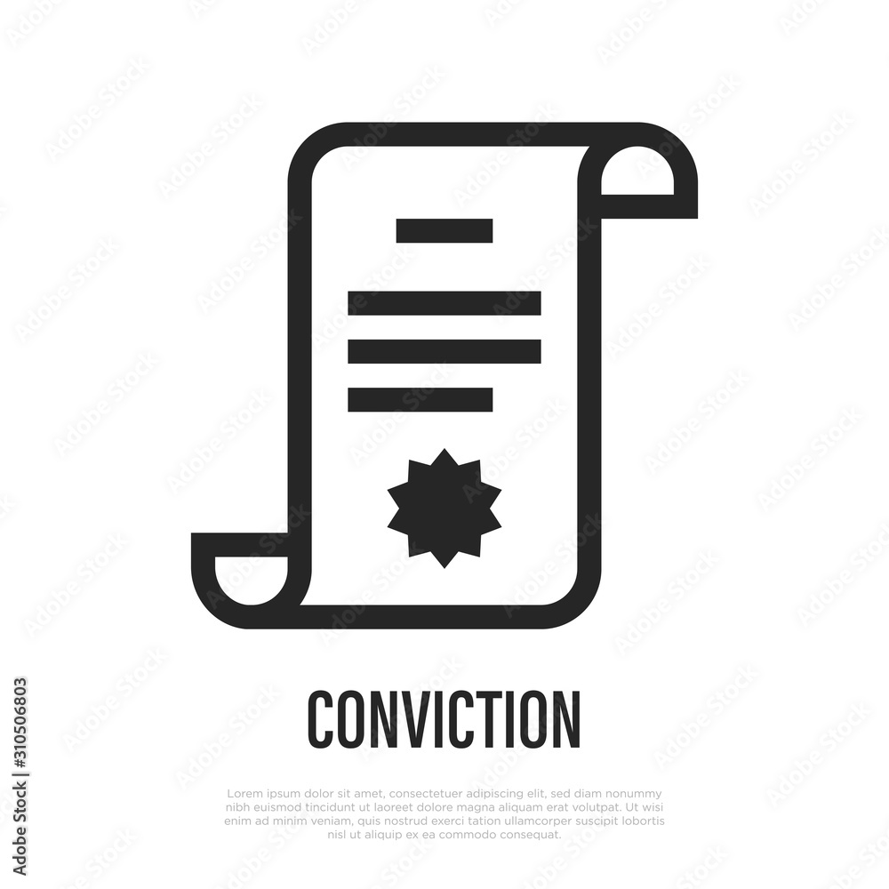 Conviction thin line icon. Document with decision of sentence. Vector ...