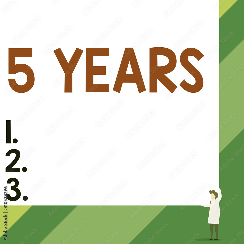 Handwriting text 5 Years. Conceptual photo Remembering or honoring ...