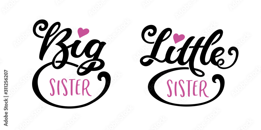 Big sister little sister kids clothes typography. Vector illustration ...