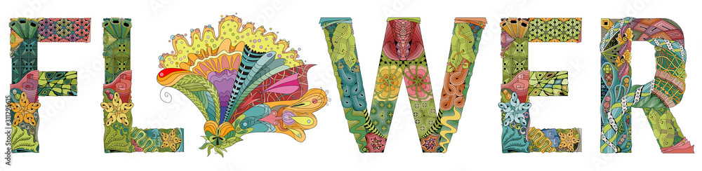 Word FLOWER. Vector decorative zentangle object for decoration Stock ...