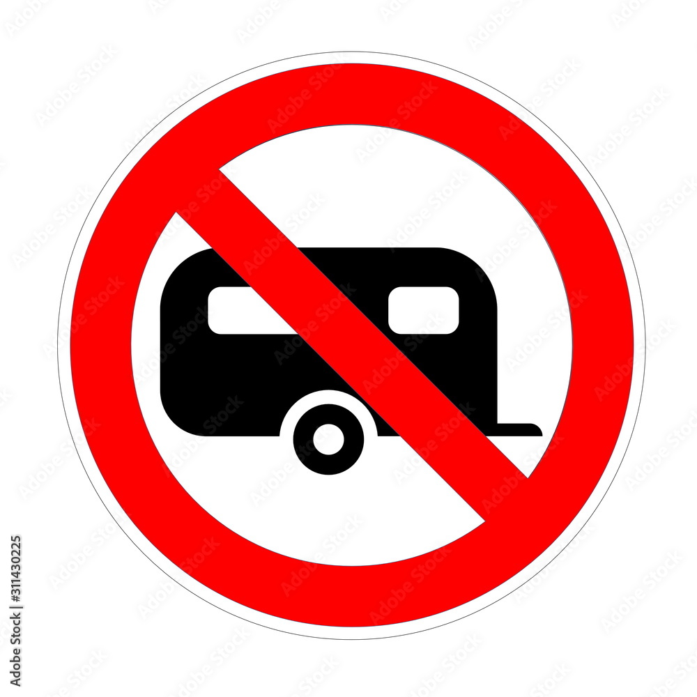 Warning banner no campervan, not allowed recreational vehicule rv ...