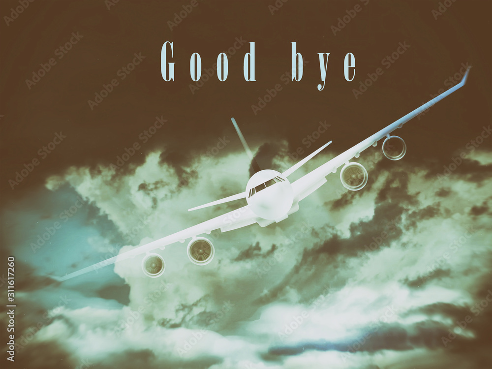 Good bye, a plane in gloomy clouds, motivation, poster, quote, blurred ...