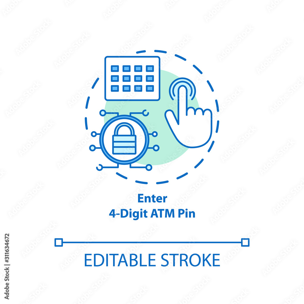Enter 4-Digit ATM pin turquoise concept icon. Password request idea ...