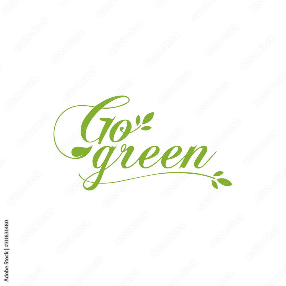 Modern Go Green Environment Label Logo Illustration In Isolated White ...