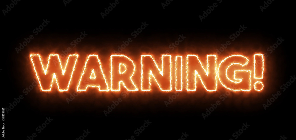 Neon burning typography, text of "WARNING". Fire style warning, notice ...