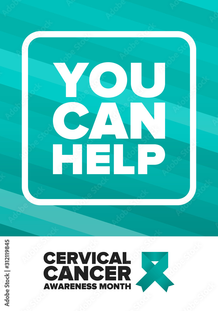 Cervical Cancer Awareness Month. Celebrate annual in January. Woman ...