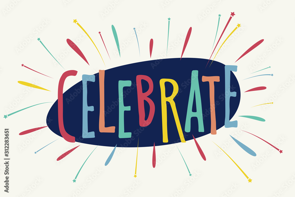 Celebrate lettering vector text banner Stock Vector | Adobe Stock