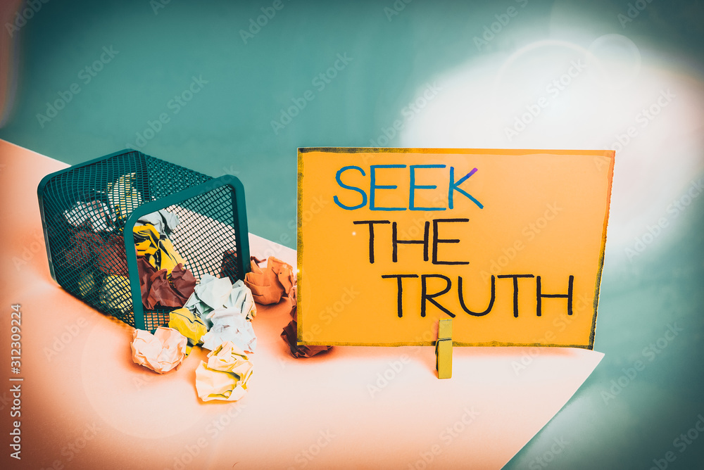 Writing note showing Seek The Truth. Business concept for Looking for ...