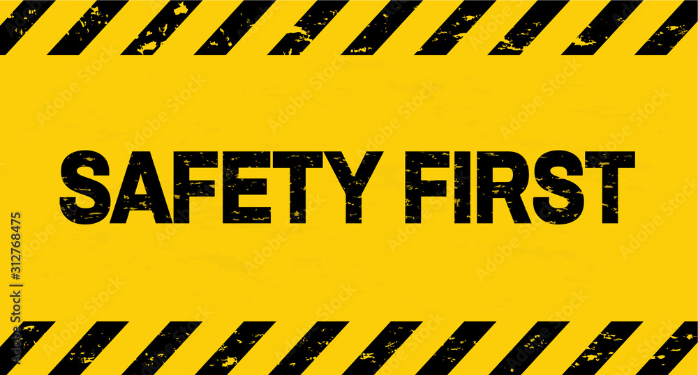 Safety First. Black and yellow line striped. Vector illustration Stock ...