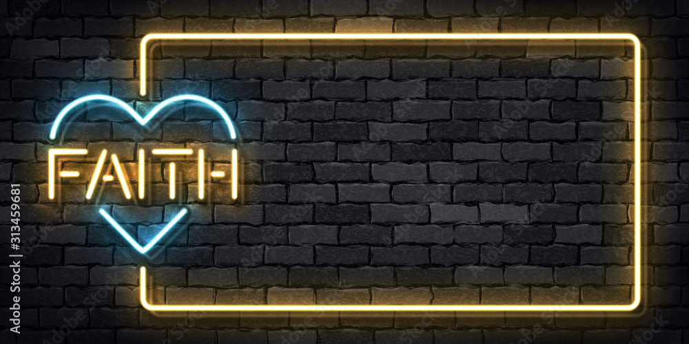 Vector realistic isolated neon sign of Faith frame logo for template ...