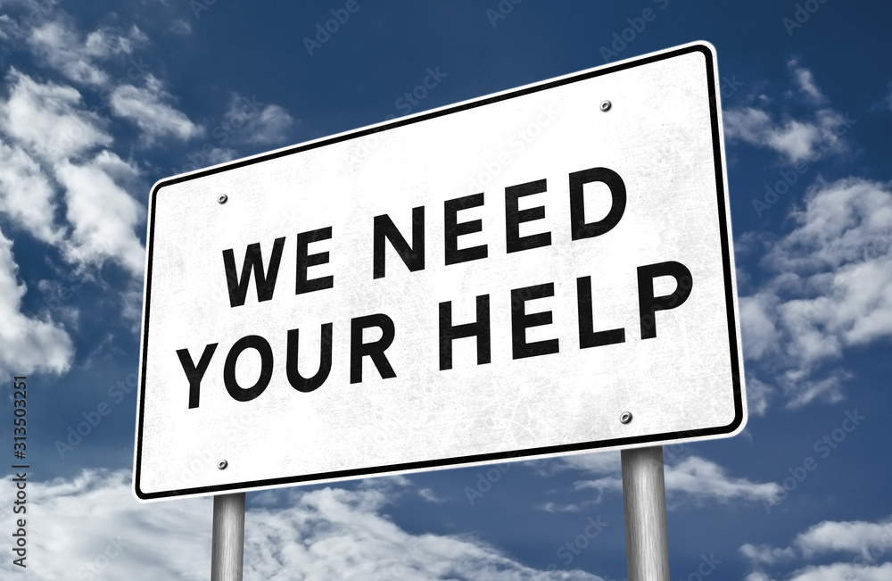 We need your help - road sign illustration Stock Illustration | Adobe Stock
