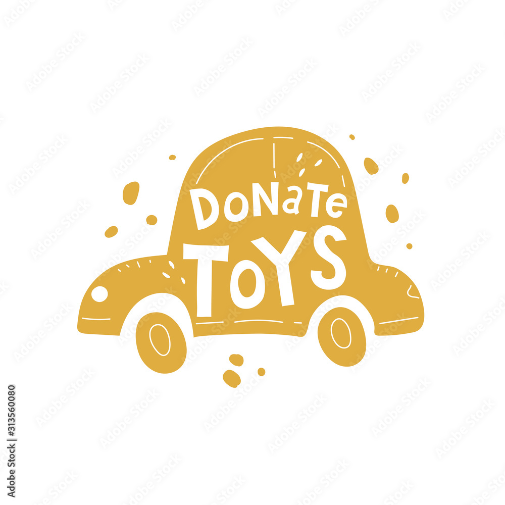 donate toys. caricature silhouette of a car with hand drawing lettering ...