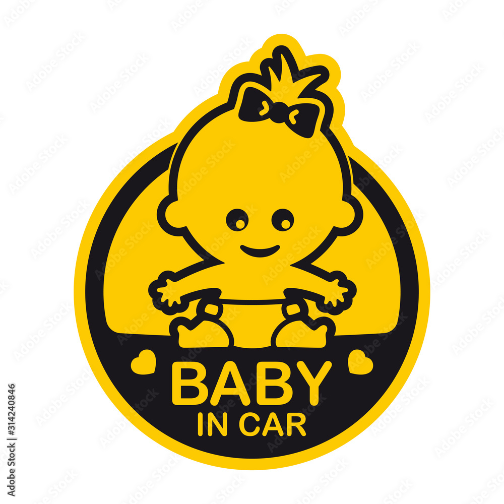 Vector yellow circle sign with baby girl and text - Baby in car ...
