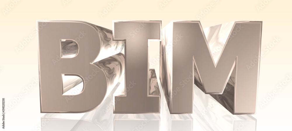 BIM - Building Information Modeling - Metal Word in Light Background ...