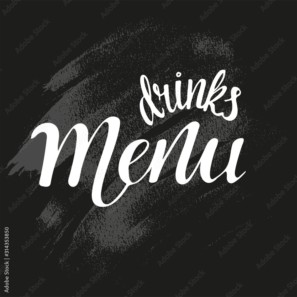 Drinks menu - inscription hand writing lettering on chalk background ...