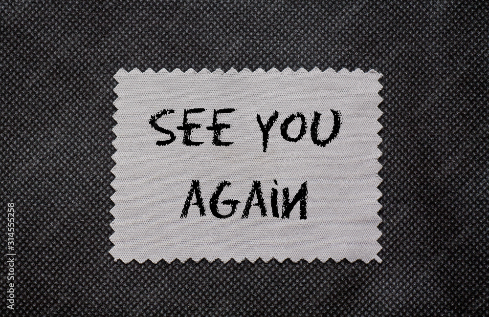 See you again chalk words written Stock Photo | Adobe Stock