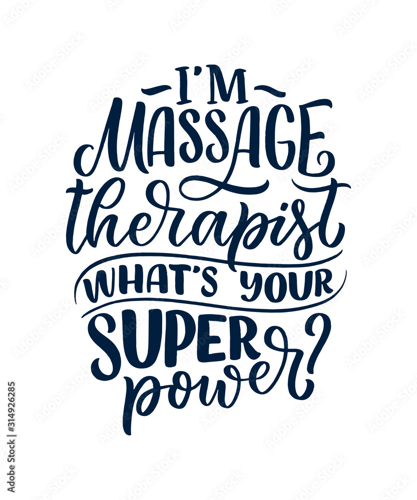 Fun slogan about massage. Lettering typography quote. Hand drawn ...