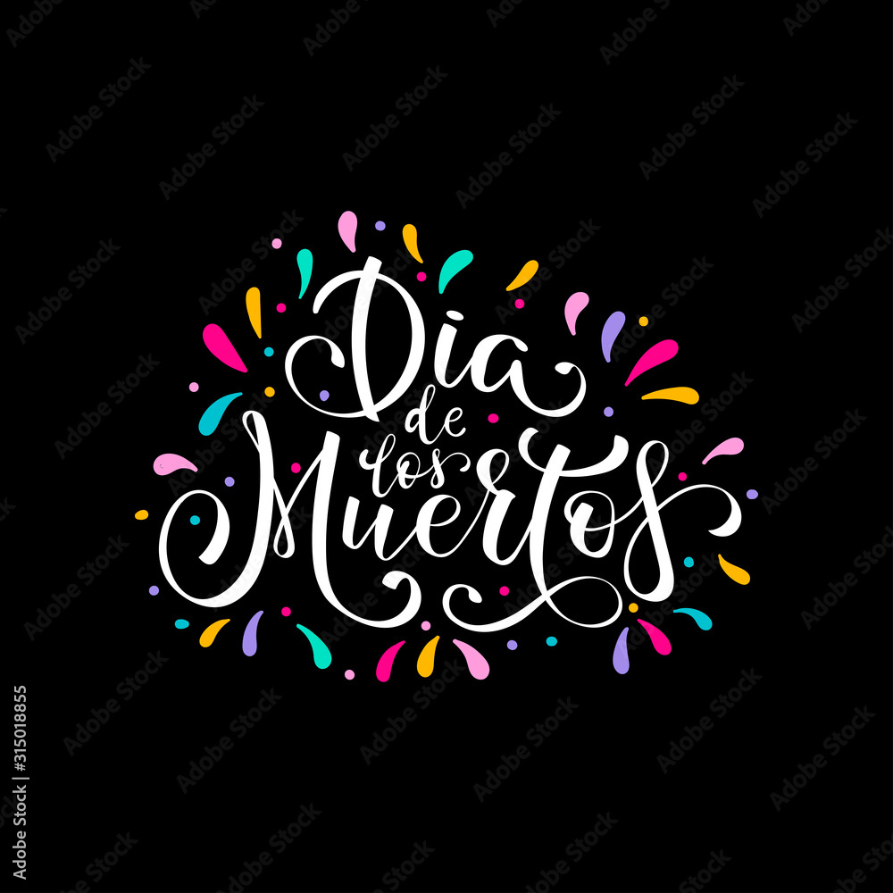 Dia de Muertos, day of the Dead spanish text lettering Stock Vector ...