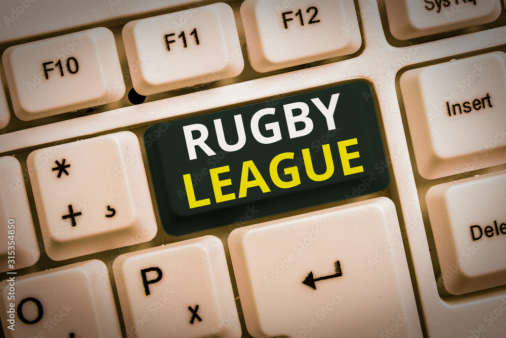 Conceptual hand writing showing Rugby League. Concept meaning form of ...