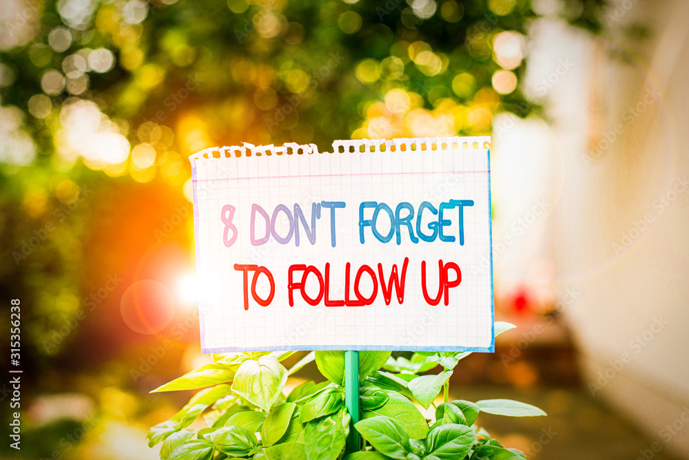 Word writing text 8 Don T Forget To Follow Up. Business photo ...