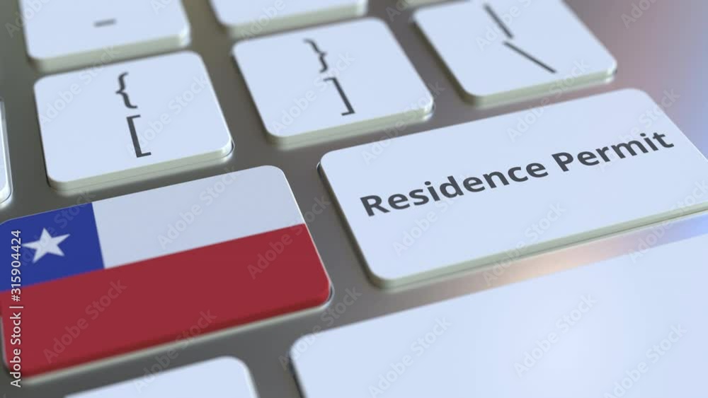 Residence Permit text and flag of Chile on the buttons on the computer ...