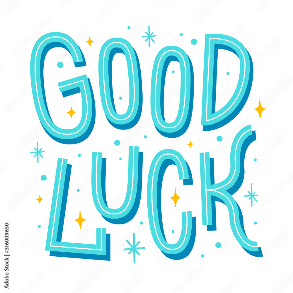 Good luck Inspirational phrase. Motivation card with cartoon word and ...