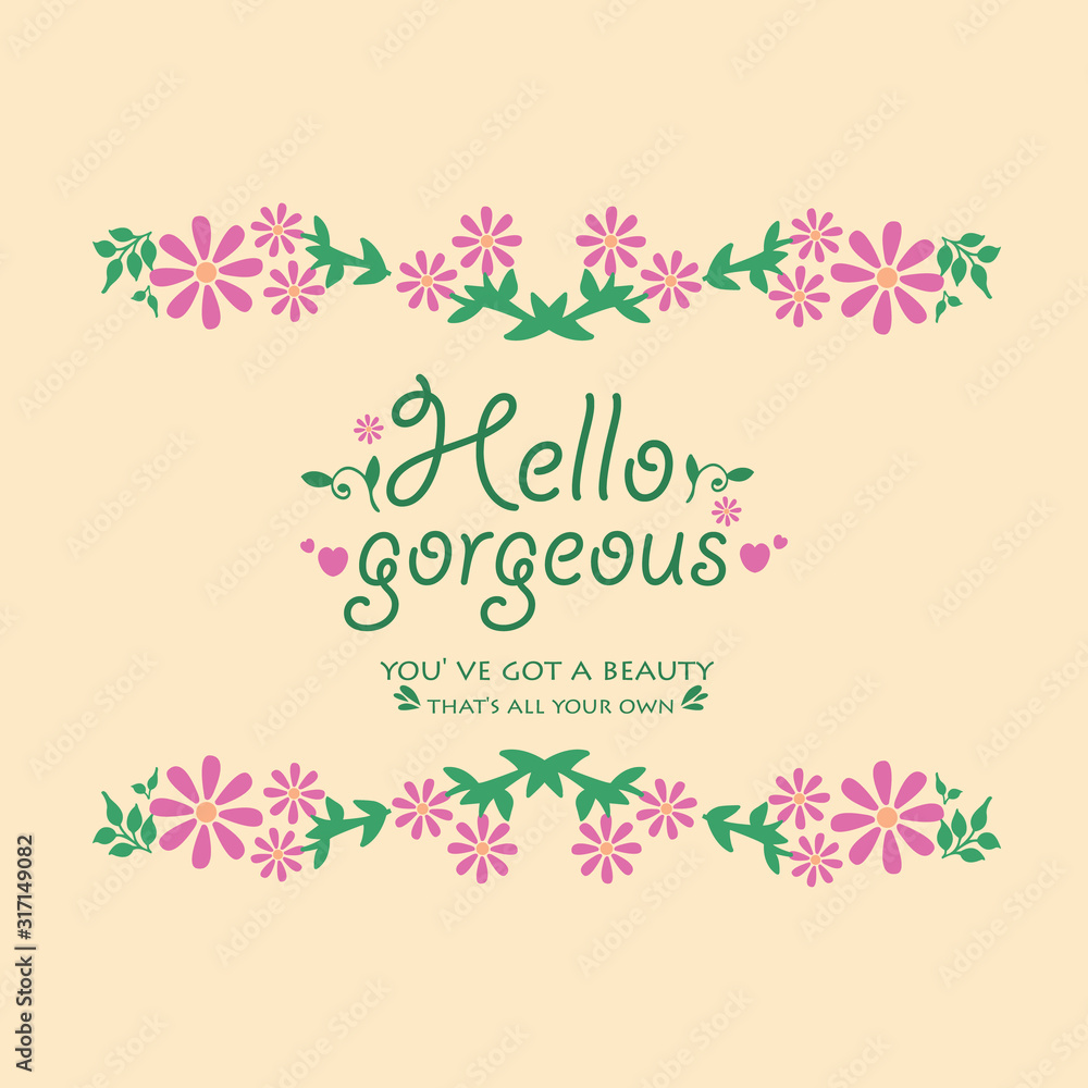 Invitation card wallpaper design for hello gorgeous, with beautiful ...