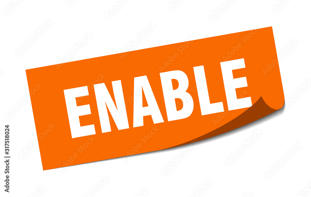 enable sticker. enable square sign. enable. peeler Stock Vector | Adobe ...