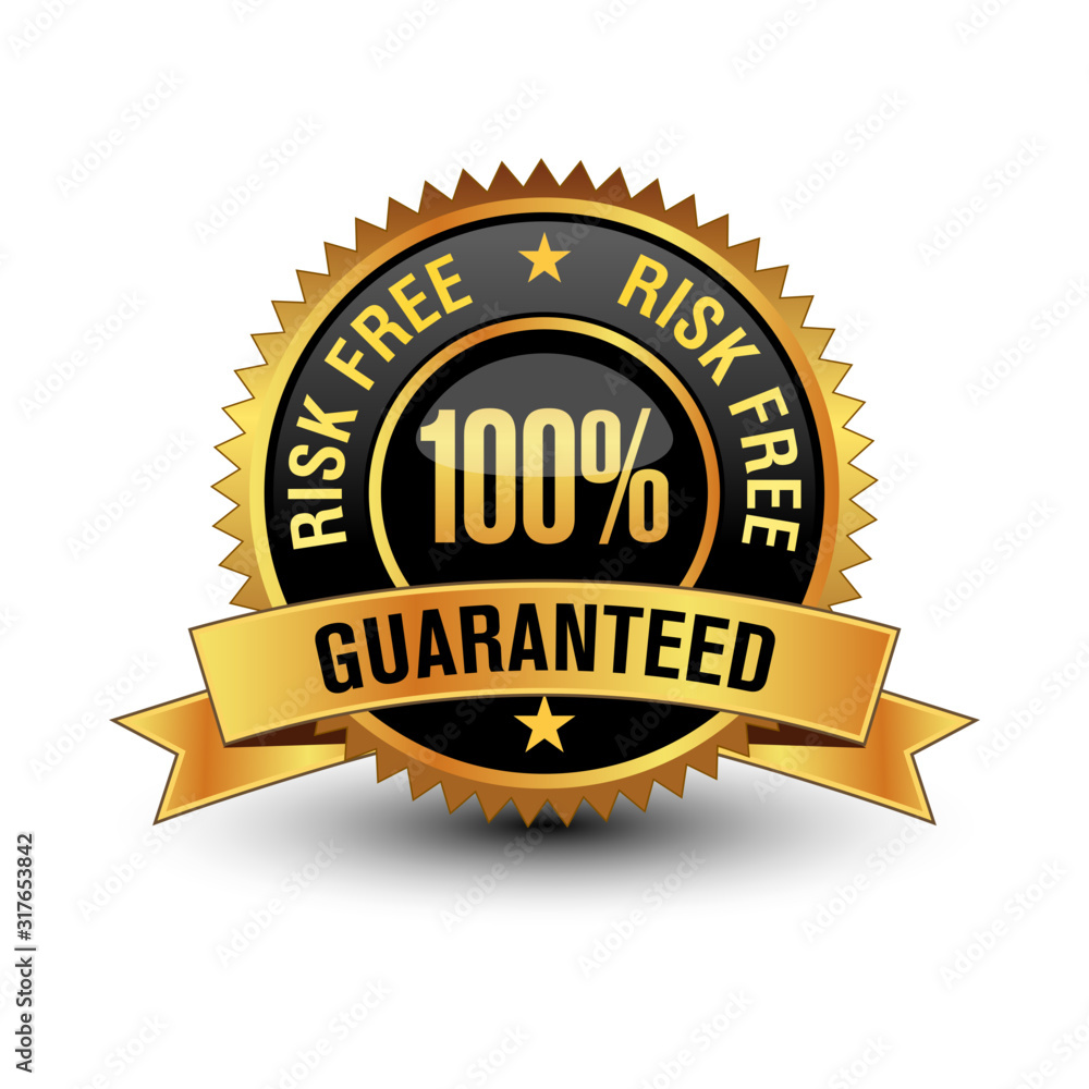 Powerful golden and black 100% risk free guaranteed badge/seal/stamp ...