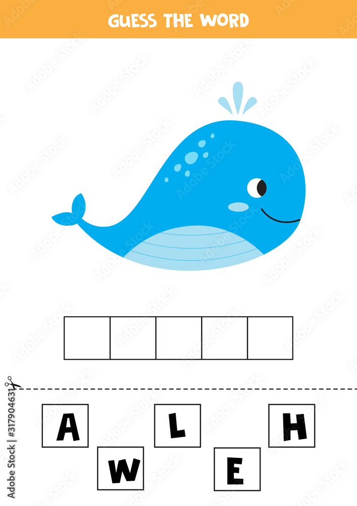 Guess the word whale. Spelling game for kids. Educational worksheet ...