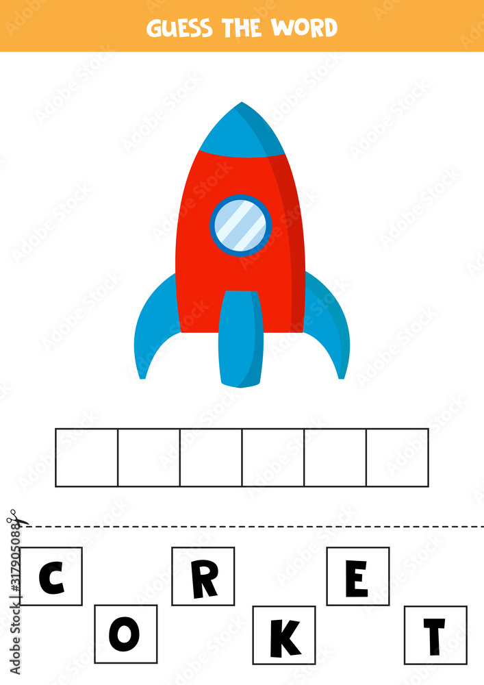 Guess the word rocket. Spelling game for kids. Educational worksheet ...