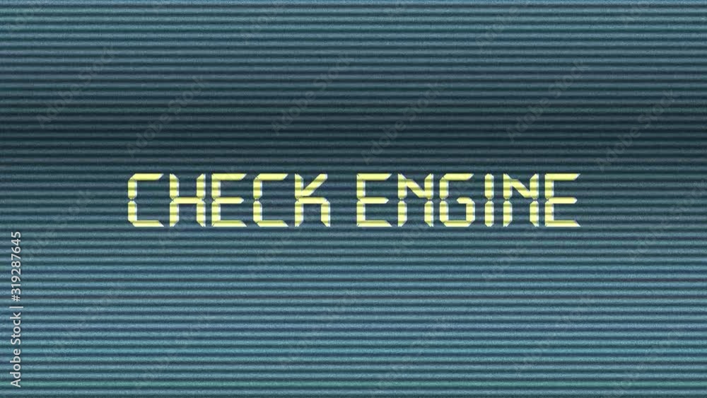 Check the engine. Glitch effect text. Check engine light symbol that ...
