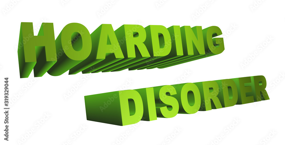 3D rendering hoarding disorder word - UBI concept letter design ...