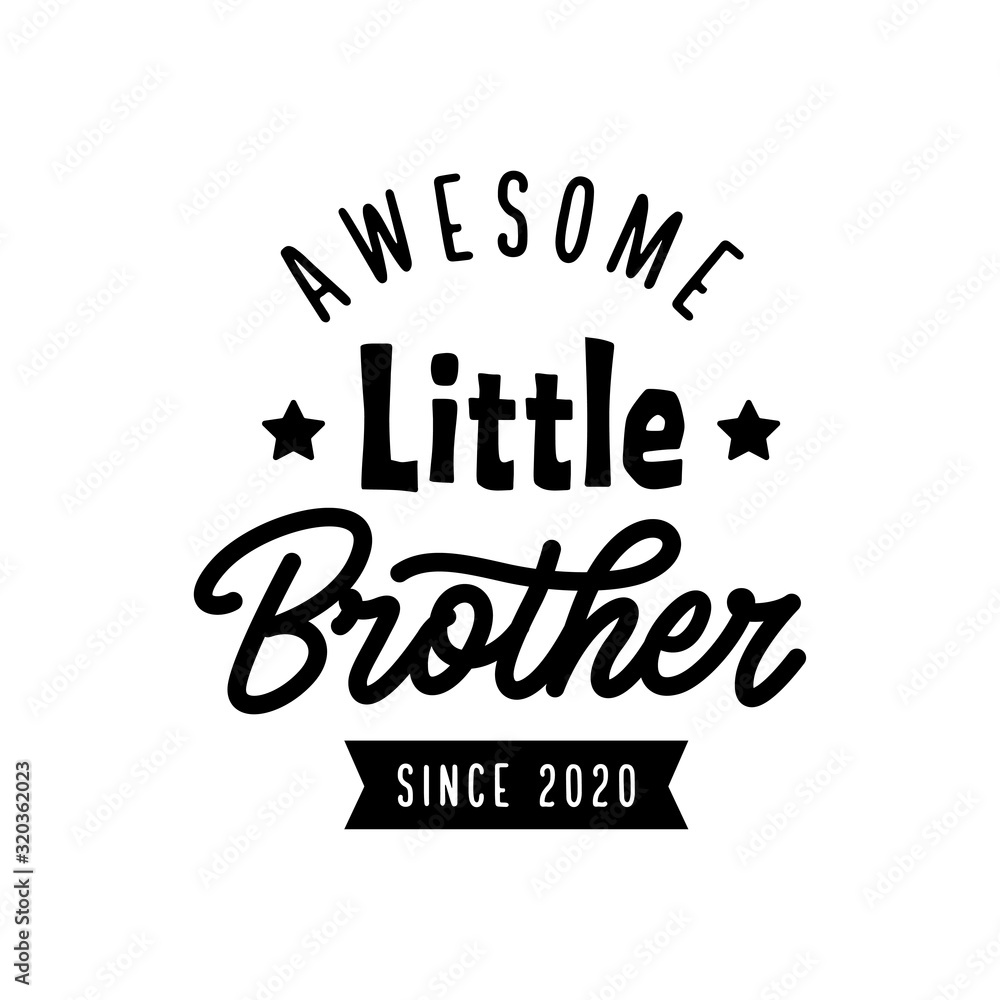 Little brother typography print. Vector vintage illustration. Stock ...