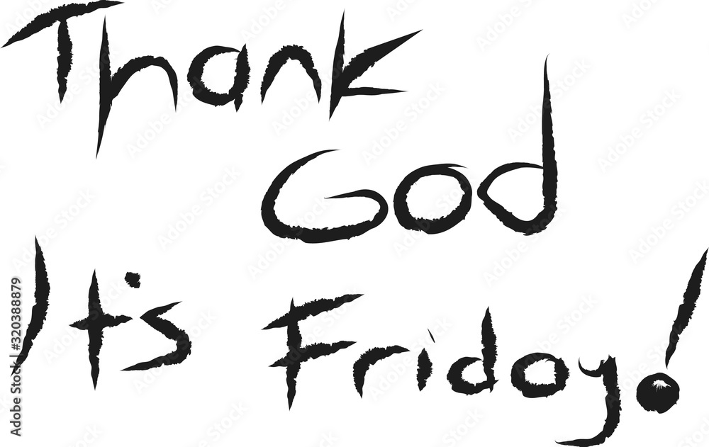 Thank God Its Friday Funny
