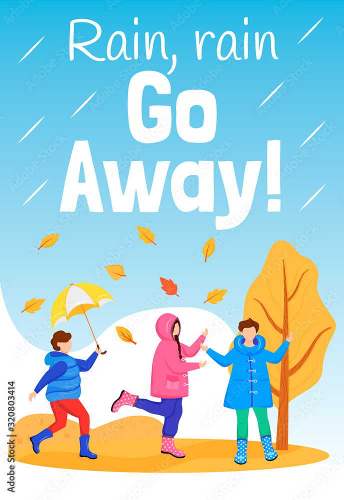 Rain go away poster flat color vector template. Playing kids. Brochure ...