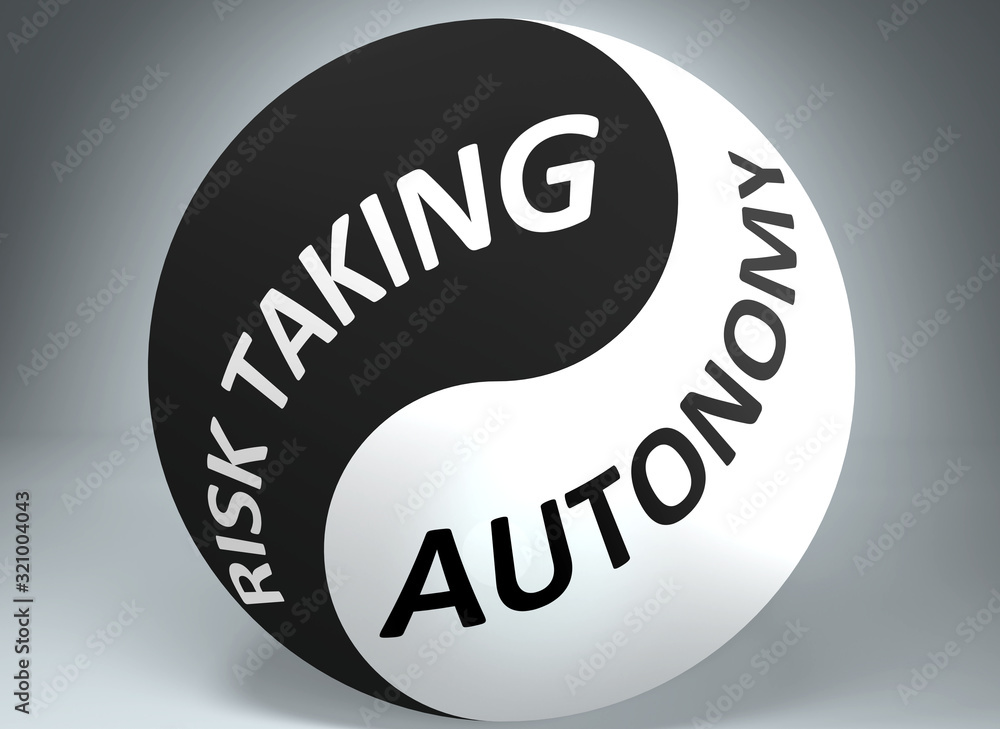 Risk taking and autonomy in balance - pictured as words Risk taking ...