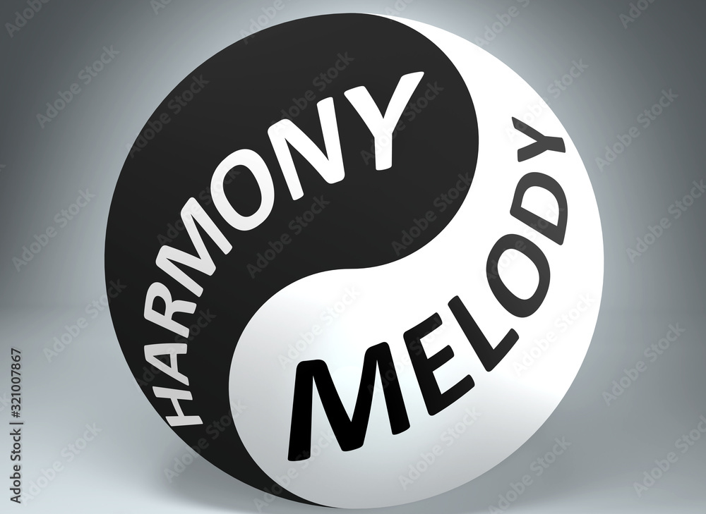 Harmony and melody in balance - pictured as words Harmony, melody and ...