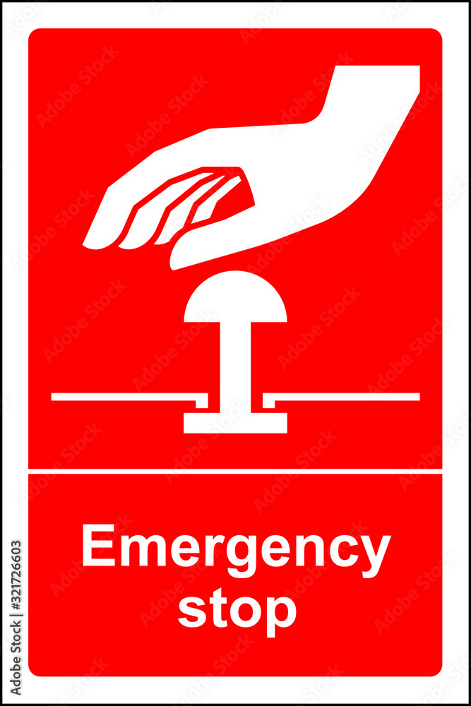 Emergency stop button sign Stock Illustration | Adobe Stock