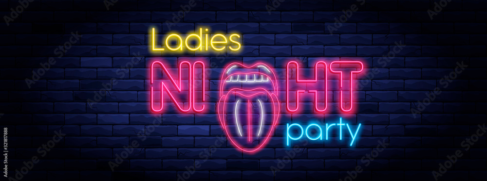 Ladies night party neon banner. Brightly illuminated neon sign of sexy ...